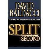 Split Second (King & Maxwell Series, 1): Baldacci, David: 9781455576388: Amazon.com: Books
