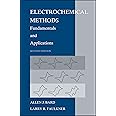 Electrochemical Methods: Fundamentals and Applications: Bard, Allen J., Faulkner, Larry R ...