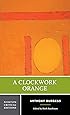 Amazon.com: A Clockwork Orange (Norton Critical Editions ...