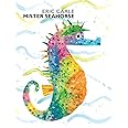 Mister Seahorse: Carle, Eric, Carle, Eric: 9780399242694: Amazon.com: Books