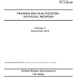 Training Circular TC 3-22.9 Rifle and Carbine Change 3 November 2019 ...