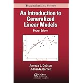 Amazon.com: An Introduction to Generalized Linear Models, Third Edition (Chapman & Hall/CRC ...