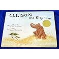 Ellison the Elephant (with Audio CD): Drachman, Eric, Muscarello, James ...