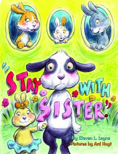 Amazon - Stay with Sister: Layne, Steven, Hoyt, Ard: 9781455615230: Books