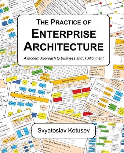 Amazon.com: The Practice of Enterprise Architecture: A Modern Approach ...