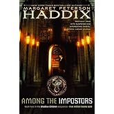 Among the Impostors (Shadow Children): Margaret Peterson Haddix ...