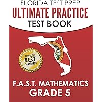 FLORIDA TEST PREP Ultimate Practice Test Book F.A.S.T. Mathematics ...