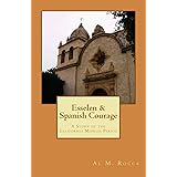 Amazon.com: Aztec Courage: A Story about the Spanish Conquest of Mexico ...