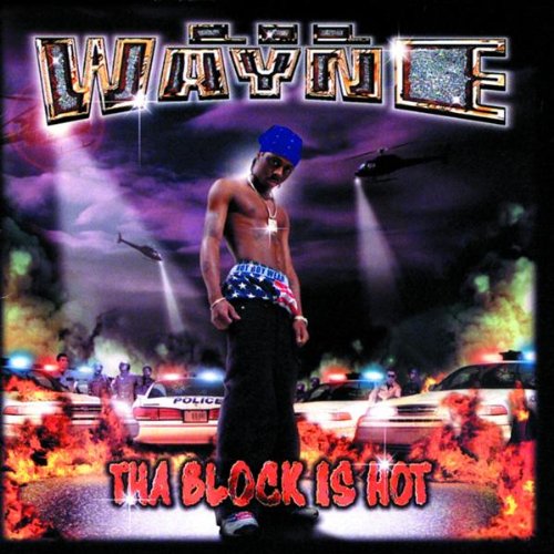 Tha Block Is Hot - Lil Wayne: Amazon.de: Musik