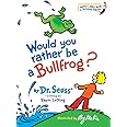 Amazon.com: Would You Rather Be a Bullfrog? (Bright & Early Books ...