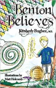 Benton Believes: Kimberly Bugbee, Matt Holcomb, Sara Clement ...