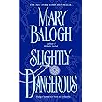 Slightly Dangerous (Bedwyn Saga): Balogh, Mary: 9780440241126: Amazon ...