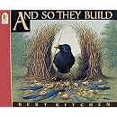 And So They Build (Read and Wonder): Bert Kitchen: 9781564025029 ...