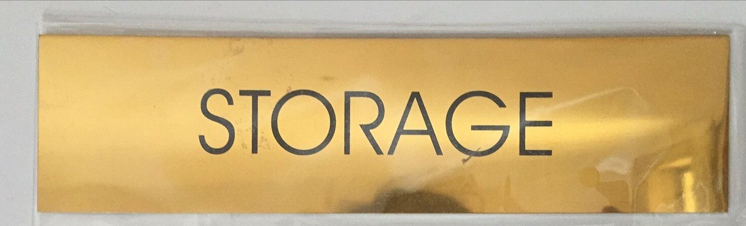 STORAGE ROOM SIGN - Gold BACKGROUND (ALUMINIUM - 2 x7 3/4) WITH SELF ...