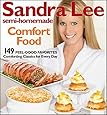 Semi-Homemade Comfort Food: Lee, Sandra: 9780470645949: Amazon.com: Books