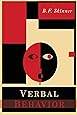 Amazon.com: Verbal Behavior (9781614278658): Skinner, B. F.: Books