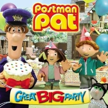 Postman Pat - Great Big Party: Amazon.co.uk: CDs & Vinyl