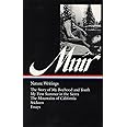 John Muir : Nature Writings: The Story of My Boyhood and Youth; My ...
