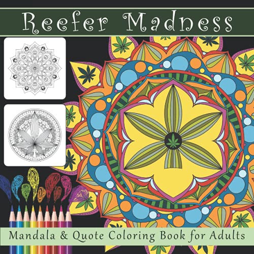 Amazon.com: Reefer Madness Mandala and Quote Coloring Book For Adults ...
