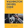 Washington Drivers Guide: Washington State Driver's Education for Safe ...