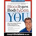 Blood Types, Body Types And You (Revised & Expanded): Christiano ...