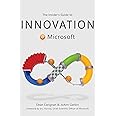 The Insider's Guide to Innovation at Microsoft: Carignan, Dean, Garbin ...