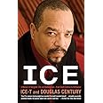Amazon.com: Ice: A Memoir of Gangster Life and Redemption-from South ...