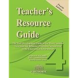 Teacher's Resource Guide, the Staff Development Guide to the Most ...