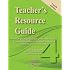 Teacher's Resource Guide, the Staff Development Guide to the Most ...