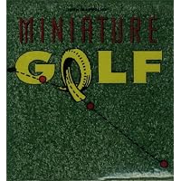 The Miniature Book of Miniature Golf: Vago, Mike: 9780761154136: Amazon ...