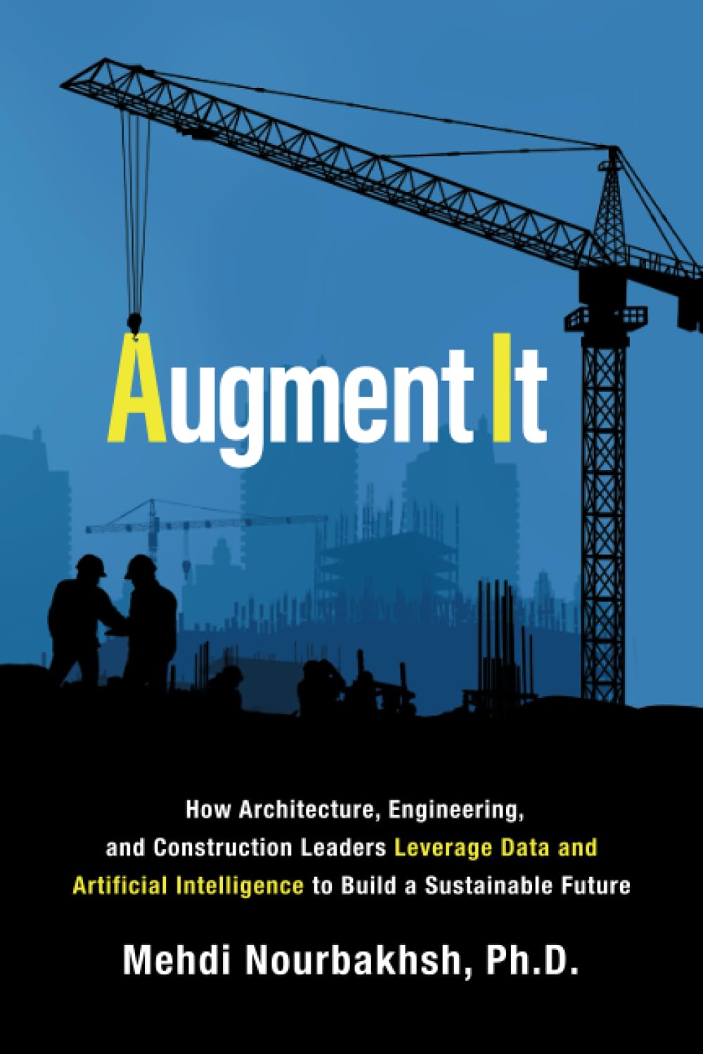 Mua Augment It: How Architecture, Engineering and Construction Leaders ...