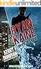 Ryan Kaine: On the Run: Book One in the Ryan Kaine action thriller ...
