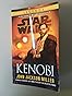 Kenobi (Star Wars - Legends): Miller, John Jackson: 9780345546838 ...