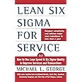 Amazon.com: Lean Six Sigma for Service : How to Use Lean Speed and Six ...