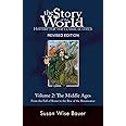 Amazon.com: Story of the World, Vol. 2: History for the Classical Child ...