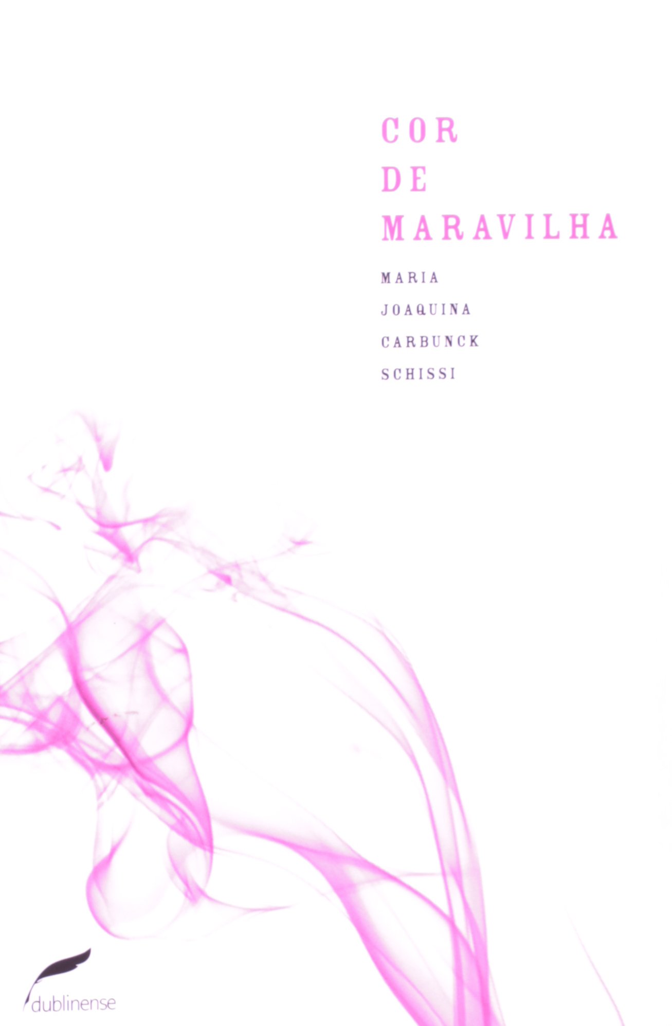 Cor De Maravilha PDF Maria Joaquina Carbunck Schosso