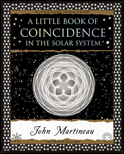 A Little Book of Coincidence: In The Solar System (Wooden Books U.S ...