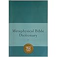Metaphysical Bible Dictionary (Charles Fillmore Reference Library ...