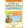 The Life of the Apostle Paul: 200 Key Facts at a Glance: Rose ...