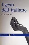 Amazon.it: Il dizionario dei gesti. Ediz. italiana, inglese e francese ...