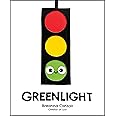 Greenlight: A Children's Picture Book About an Essential Neighborhood ...