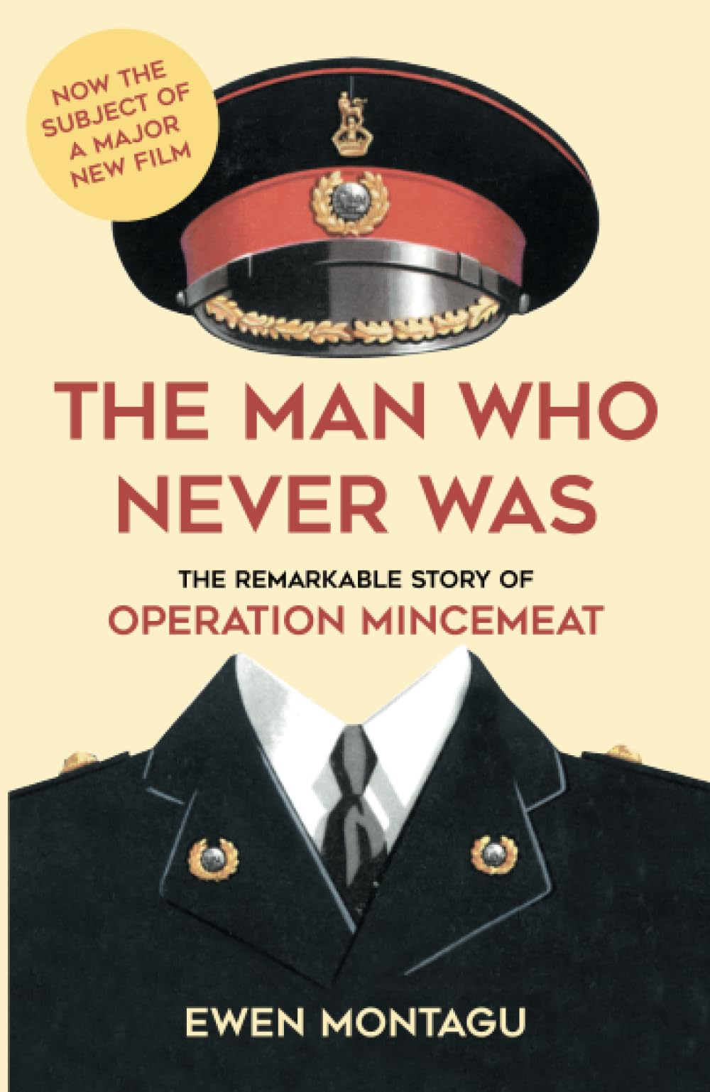 Mua The Man Who Never Was: The Remarkable Story of Operation Mincemeat ...