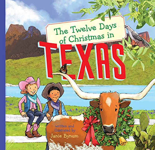 The Twelve Days of Christmas in Texas (The Twelve Days of Christmas in ...