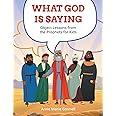 What God Is Saying: Object Lessons from the Prophets for Kids (Bible ...