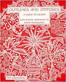 Outlines & Stitches: Pat Earnshaw: 9780951389140: Amazon.com: Books