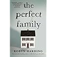 The Perfect Family: Harding, Robyn: 9781982169398: Amazon.com: Books
