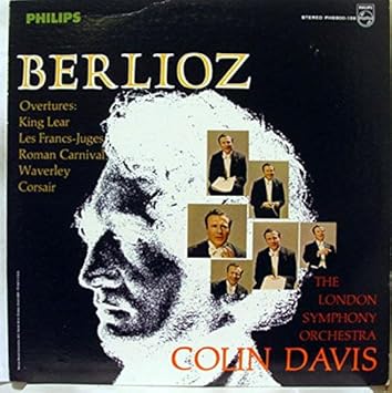 Hector Berlioz, Colin Davis, The London Symphony Orchestra - Berlioz: Overtures - Amazon.com Music