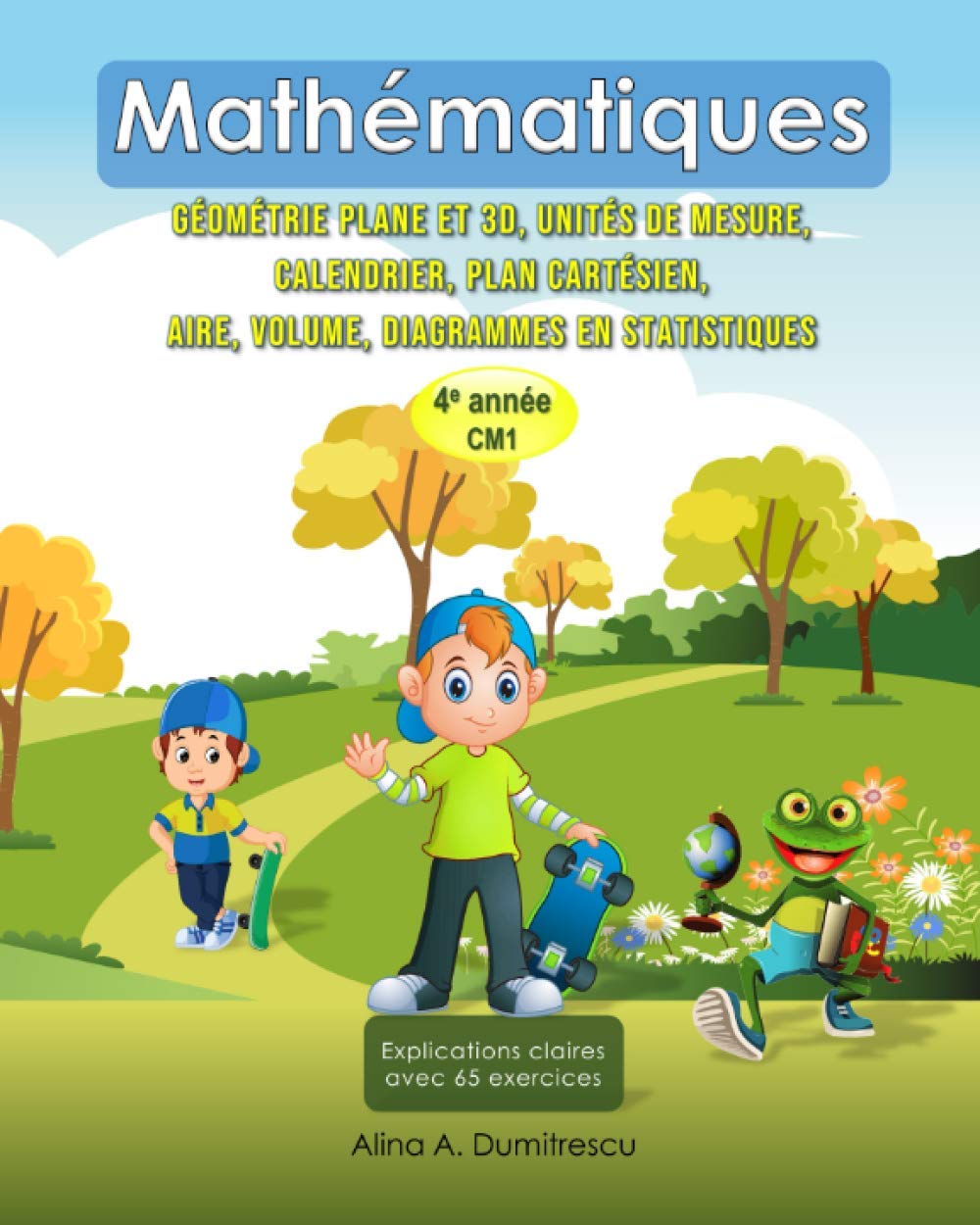 Mua Mathématiques Géométrie plane et 3D, Unités de mesure, calendrier ...