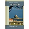 The Holy Island of Lindisfarne: Adam, David: 9780819223449: Amazon.com ...