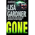 Amazon.com: Gone: An FBI Profiler Novel: 9780553588071: Gardner, Lisa ...